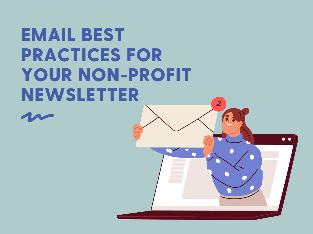 Email Best Practices for Your Non-Profit Newsletter | Kitestring